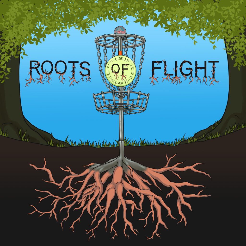 Roots of Flight - Ultiworld Disc Golf